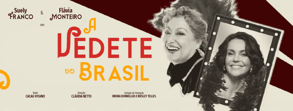 PROJETO A VEDETE DO BRASIL - WB Produções