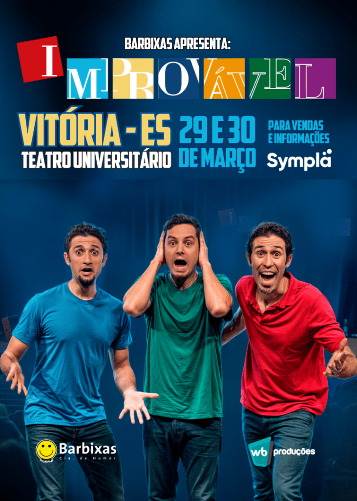 Improvável - Cia Barbixas de Humor - WB Produções